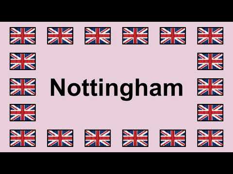Pronounce NOTTINGHAM in English 🇬🇧