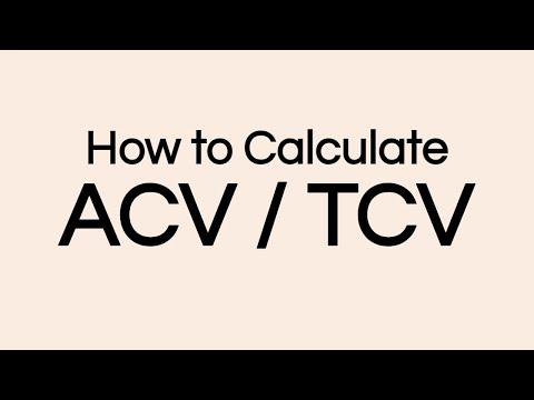 How to Calculate ACV & TCV
