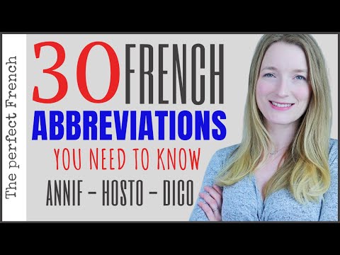 30 French abbreviations you need to know | Annif - Hosto - Dico - ...
