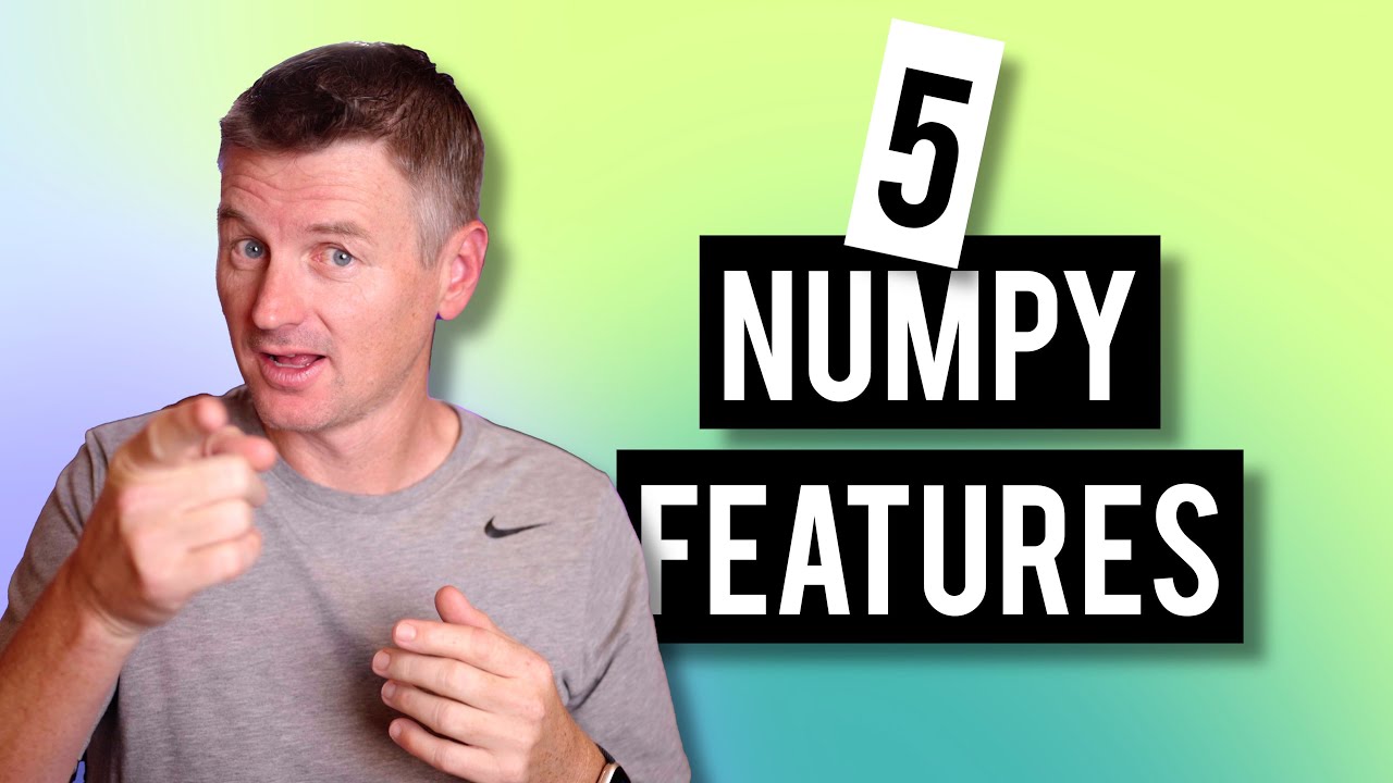 5 NumPy Features You Should Be Using