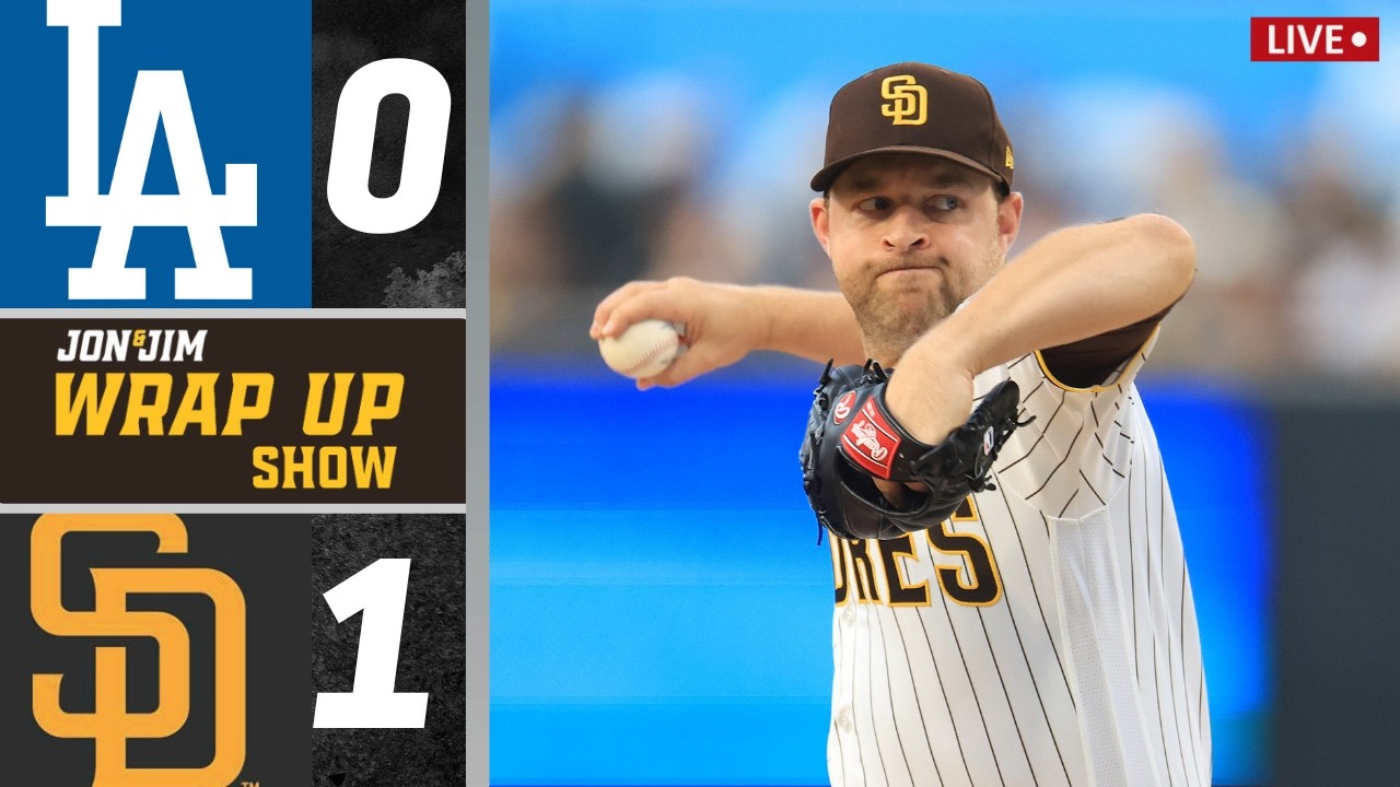 Padres SHUTOUT Dodgers in opener Wrap-Up Show!