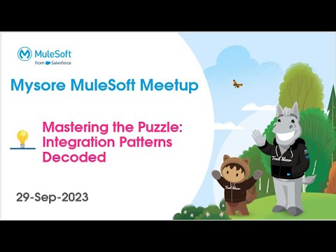 Mastering the Puzzle Integration Patterns Decoded | MuleSoft Mysore Meetup #35