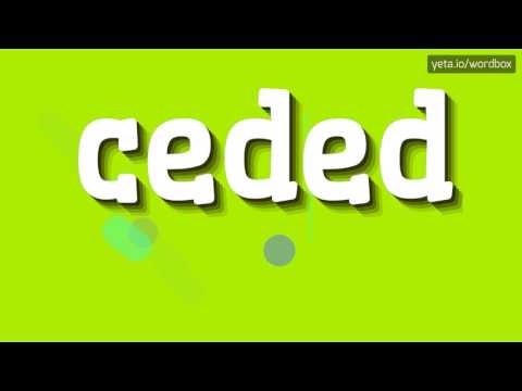 CEDED - HOW TO PRONOUNCE IT!?