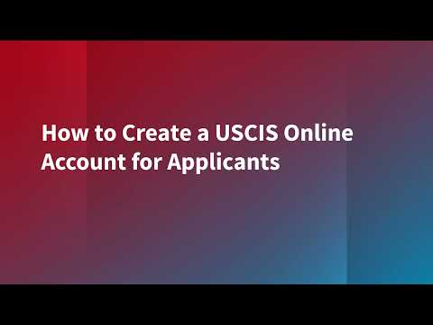How to Create a USCIS Online Account for Applicants