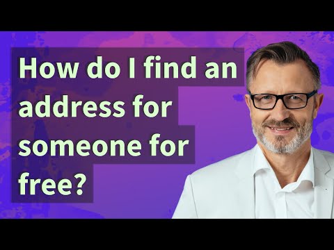 How do I find an address for someone for free?