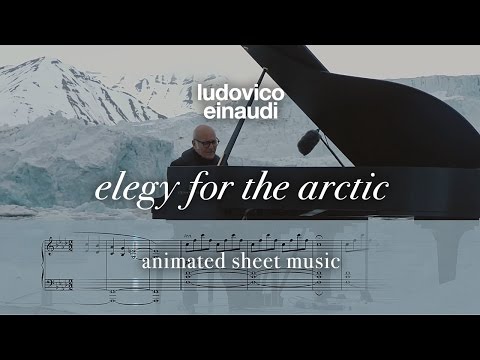 Ludovico Einaudi: 'Elegy For The Arctic' — OFFICIAL Free Animated Sheet Music