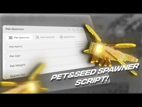 *OP* GROW A GARDEN SPAWNER SCRIPT🦝🌱| [°SPAWN SEED, SPAWN PETS+ EGGS🐝°] (•PASTEBIN•)