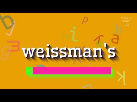 How to say "weissman's"! (High Quality Voices)