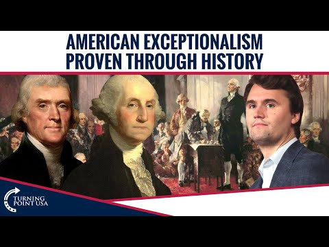 American Exceptionalism Proven Through History