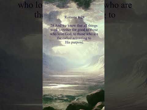 Bible Verse - Romans(8:28) NKJV, #Jesus #love #Bibleverse,#faith,#peace