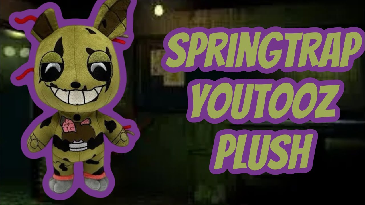 Youtooz Springtrap plush review