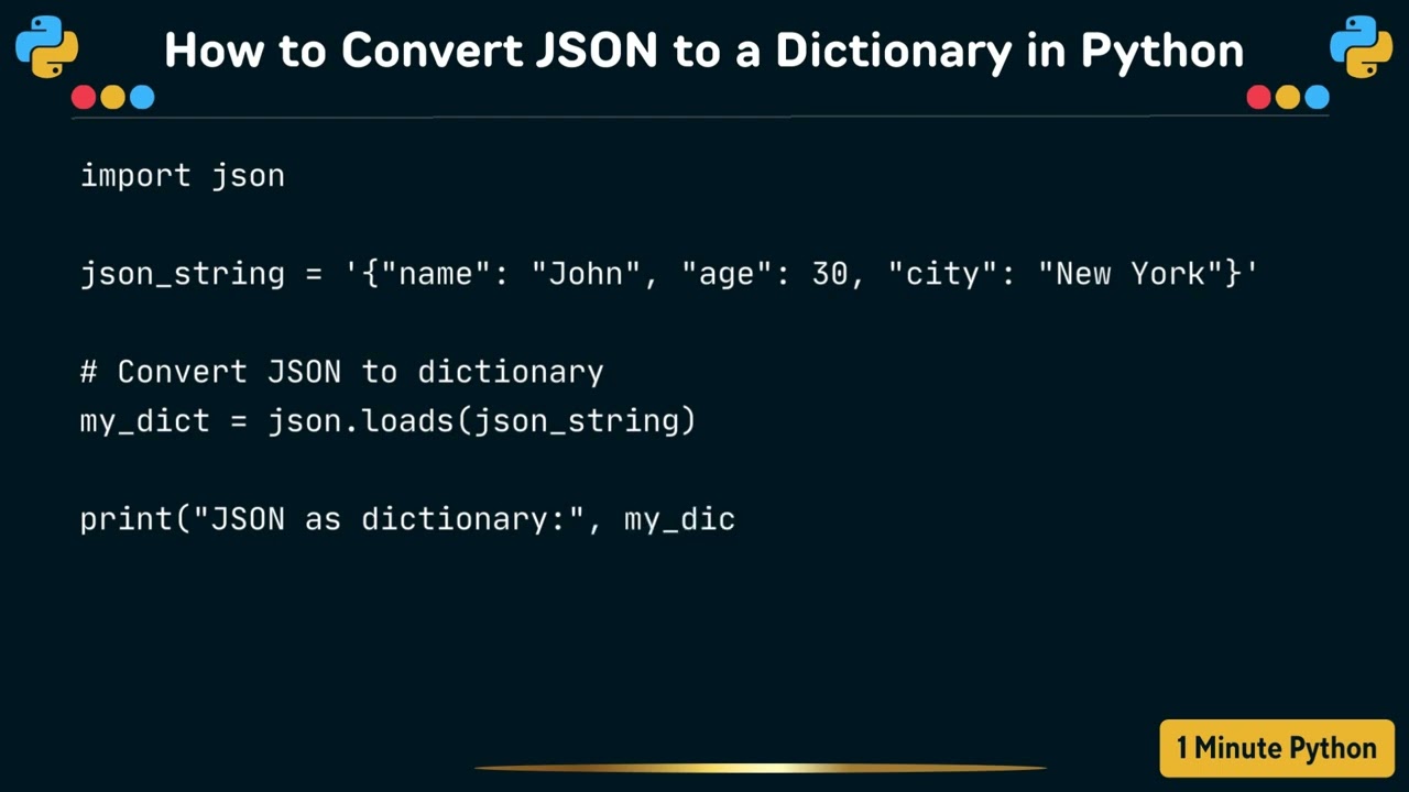 How to Convert JSON to a Dictionary in Python