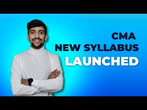 CMA New Syllabus 2022 Study Material Launched