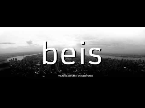 How to Pronounce beis in German