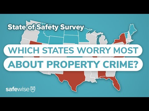 State of Safety: Property Crime | Which states worry most about property crime?