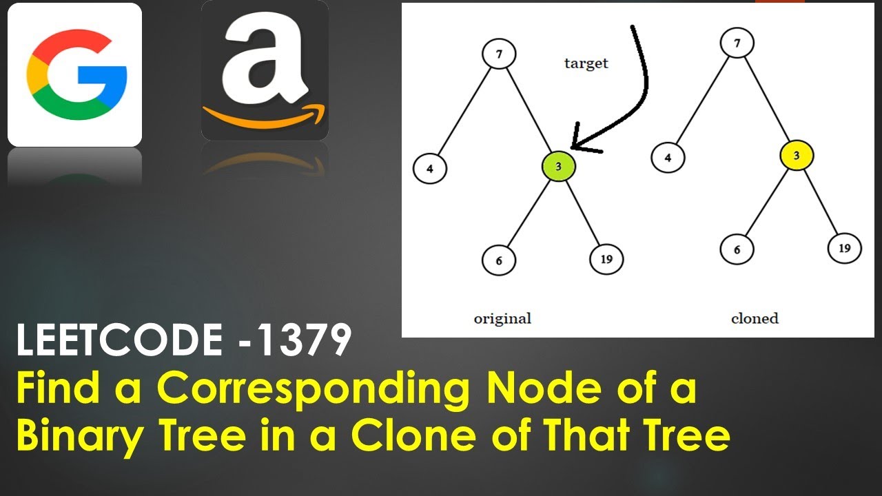 LeetCode 1379 - Find a Corresponding Node of a Binary Tree in a Clone of That Tree