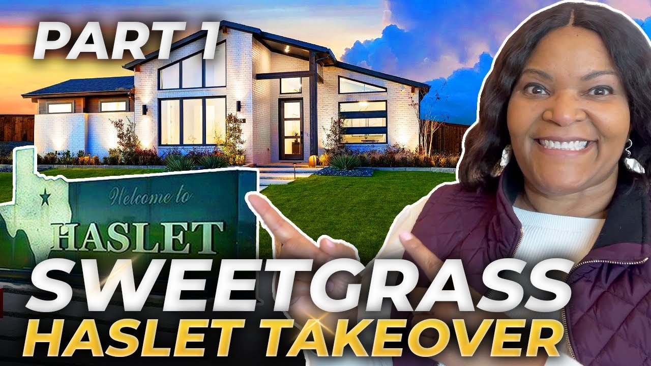 Part 1: Moving To Sweetgrass Community In Haslet TX | Luxury Living & Builder Options In Haslet TX