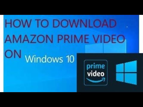 How to download amazon Prime video on PC(Windows 10)||
