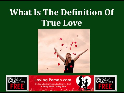 What Is The Definition Of True Love?