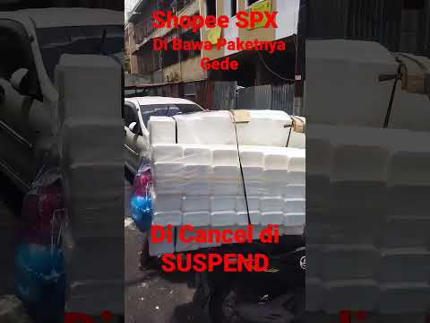 Shopee Express SPX Peketnya Gede banget