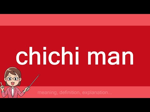 chichi man