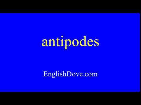 How to pronounce antipodes in American English.