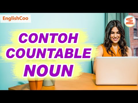COUNTABLE NOUN | Contoh Kata Benda Dapat Dihitung dalam Bahasa Inggris dan Artinya | Contoh Kalimat