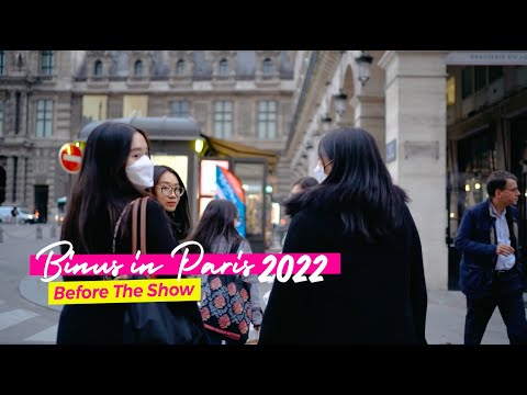 BINUS in Paris - Before the Show (Part1) #BINUSinParis