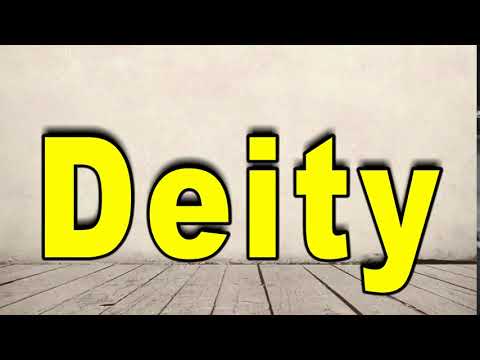 How to Pronounce Deity