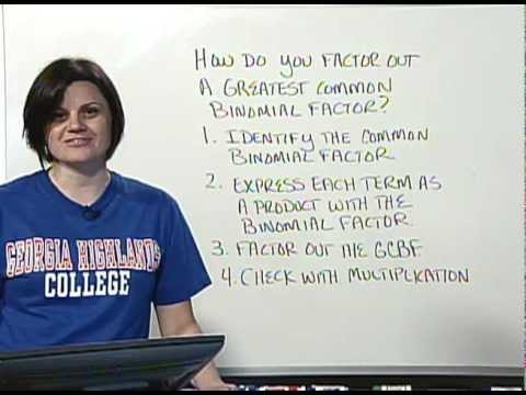 Math 0097 & 0099 Tutorial 5 - How do you factor out a greatest common binomial factor?