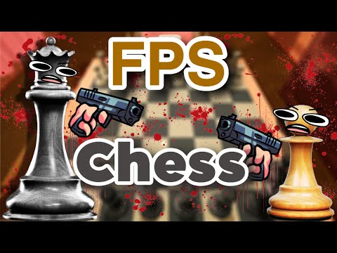 Steam Community :: Video :: Chess but WITH GUNS? (FPS Chess)