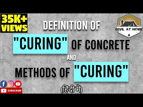 Curing of concrete and Method of curing in Hindi | What is Concrete curing | Civil at home