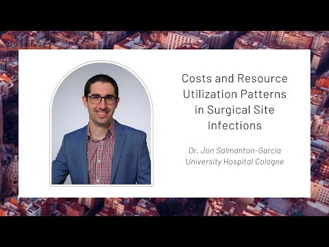 ECCMID 2024 Conference Talk: Costs and Resource Utilization Patterns in Surgical Site Infections