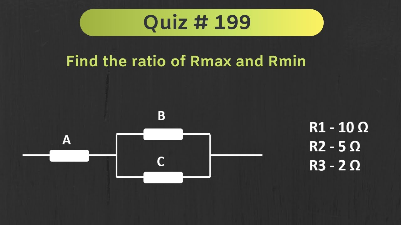 Quiz # 199 (Basic Electronics)