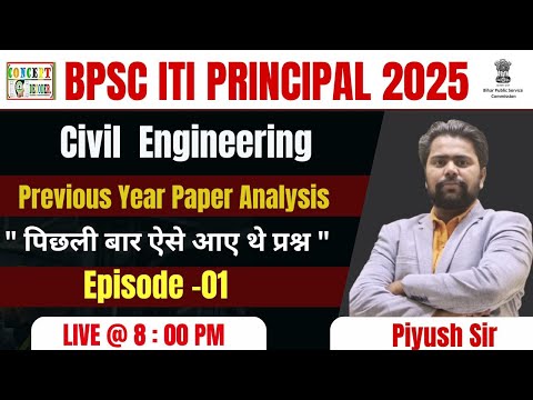 BPSC ITI Vice Principal 2025 | General Engineering | Civil Engineering | Complete Course