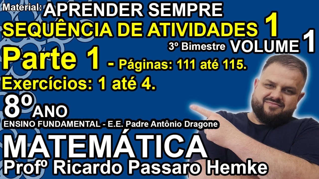 SA01P01 -8º ano- Matemática - Aprender Sempre - Vol 2 - 2022 - Sequência de Atividades 01 - Parte 1