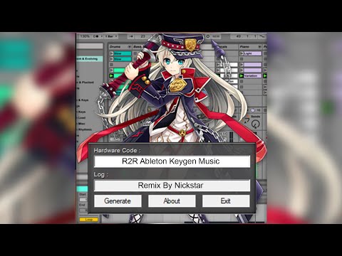 R2R Ableton Keygen Music (Nickstar Remix)