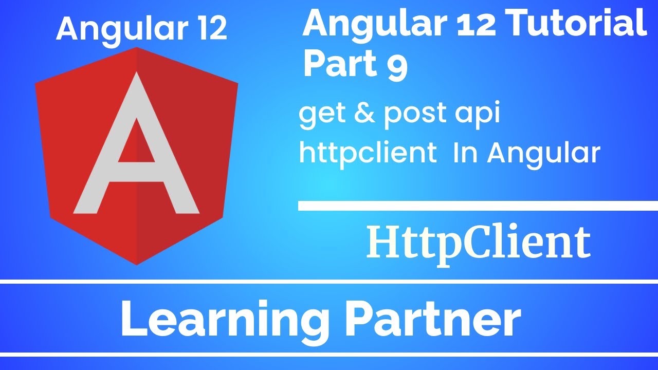 Angular Tutorial |  Get & Post API with HttpClient using json server