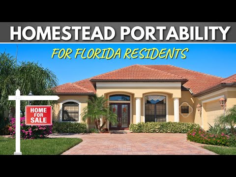 Florida Homestead Portability | Florida Homestead Exemption Portability Explained