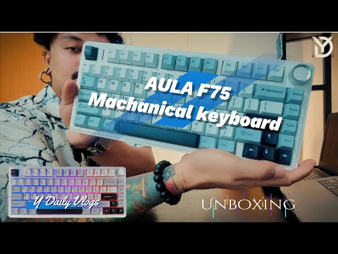 AULA F75 Keyboard unboxing.