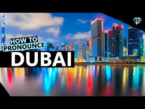 How To Pronounce Dubai | With Definition or Examples