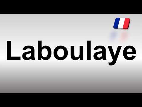 How to Pronounce Laboulaye