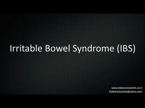 Pronunciation of the word(s) "Irritable Bowel Syndrome (IBS)".