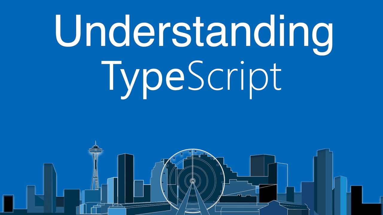 Understanding Typescript