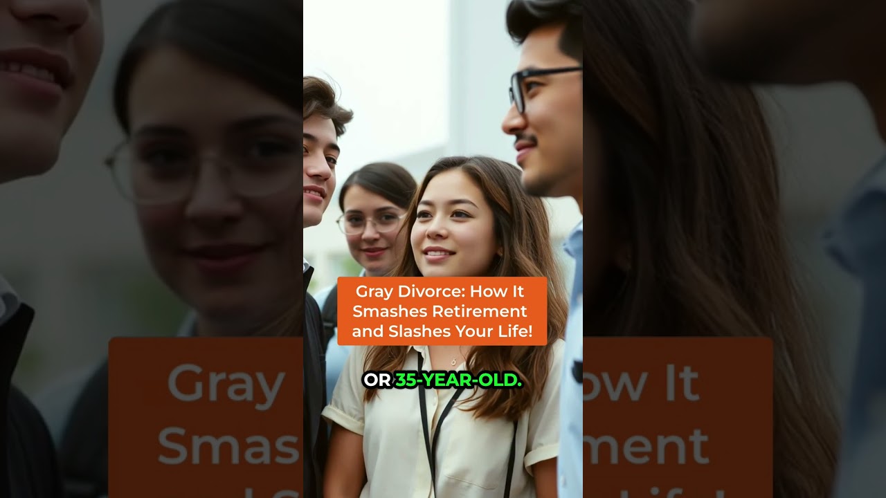 Gray Divorce: How It Smashes Retirement and Slashes Your Life!