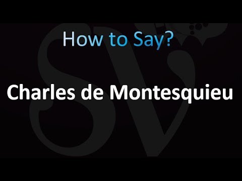 How to Pronounce Charles de Montesquieu