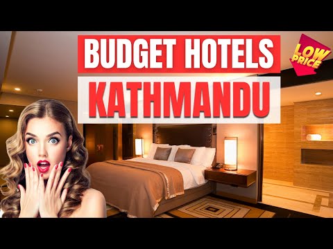 Best Budget Hotels in Kathmandu | Cheap hotels in Kathmandu