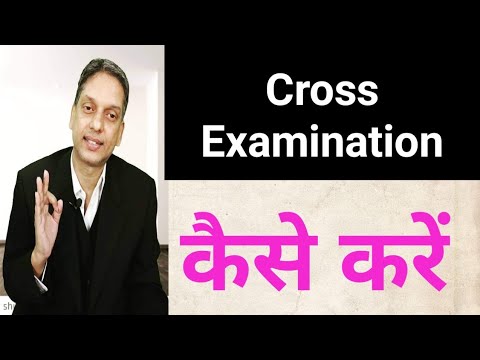 How to do Cross Examination of a witness in court.Que-Ans procedure in Court room #tophitonadvocate