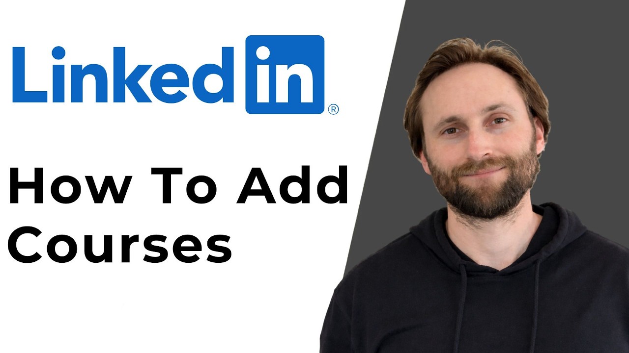 How to Add Courses on LinkedIn [Full Guide 2026]