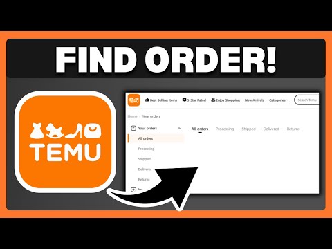 How To Find My Order On Temu - Full Guide
